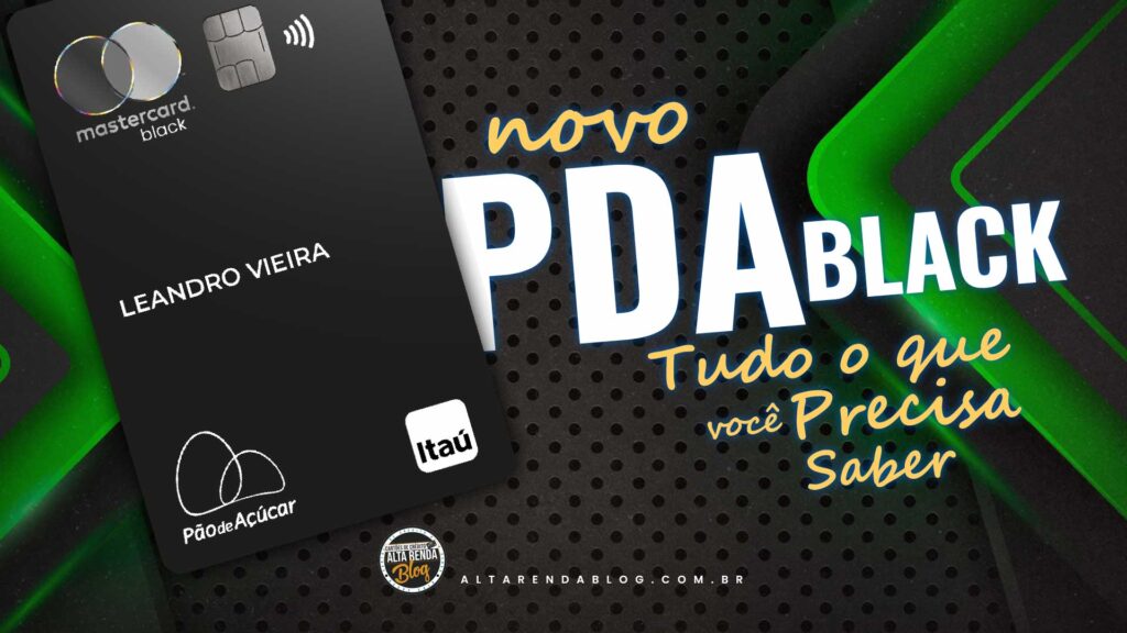 NOVO PDA BLACK - Conheça o cartão que está dando do que falar no ...
