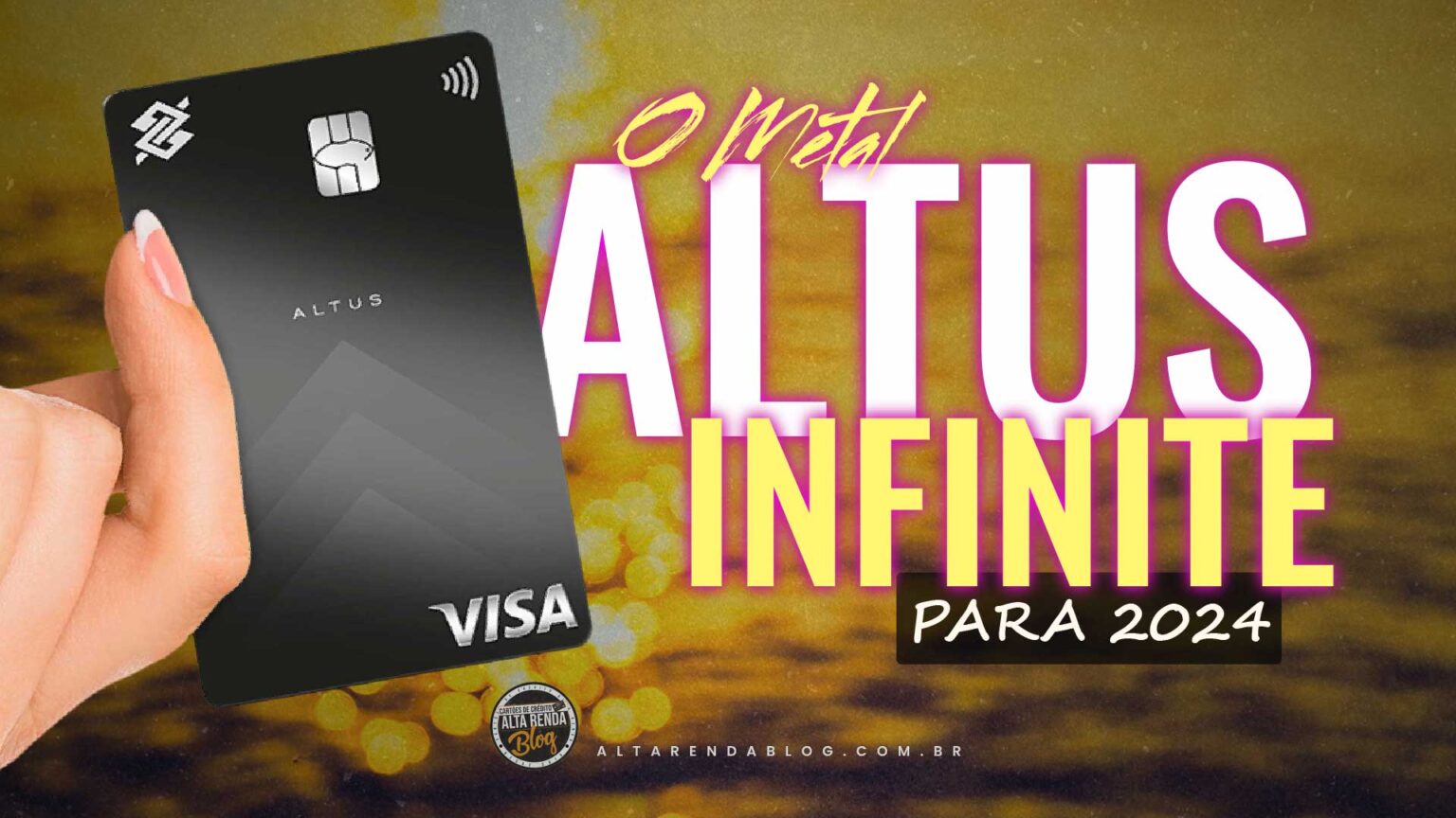 Cartão Altus Visa Infinite Do Banco Do Brasil Explorando Um Mundo De