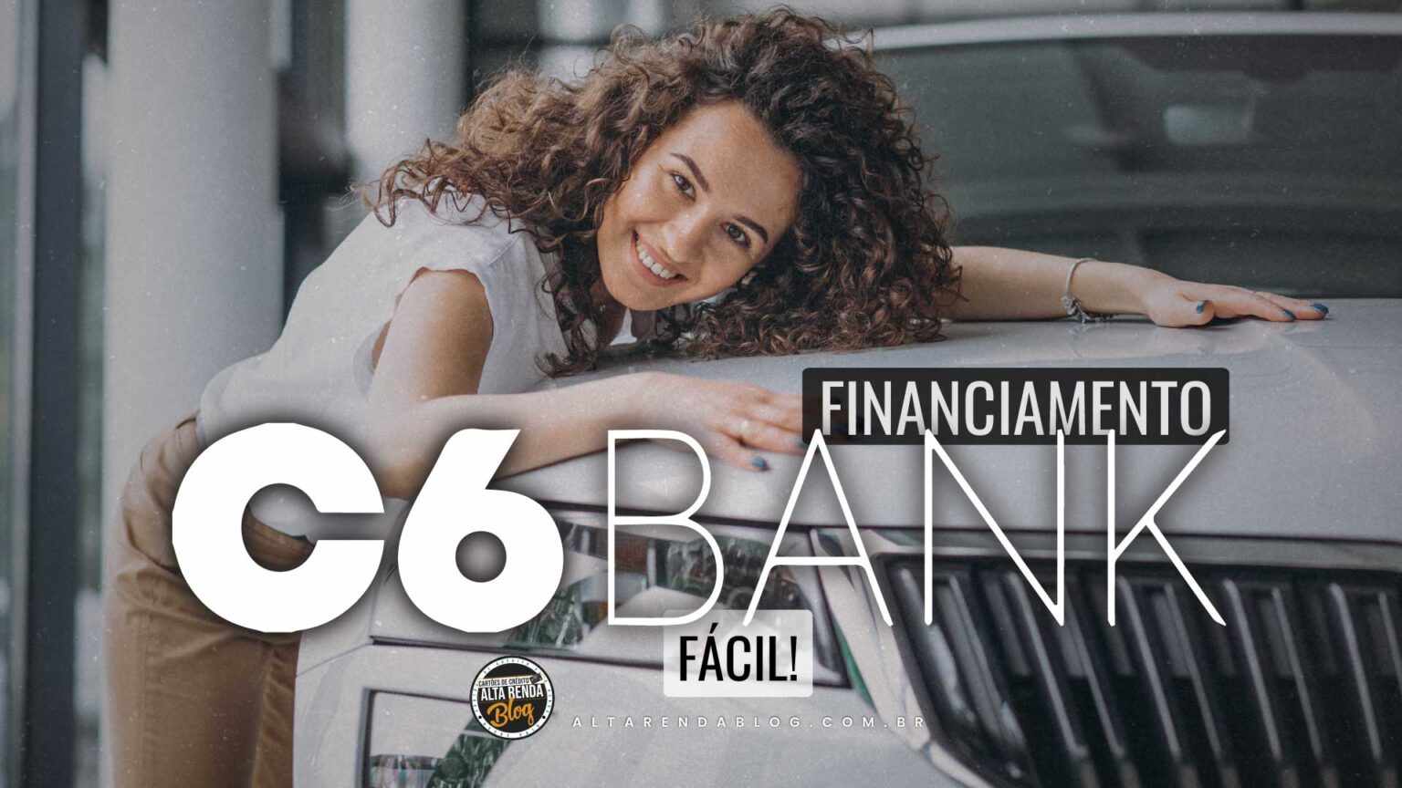 C6 Bank Inova com Financiamento de Veículos pelo WhatsApp: Mais Rápido ...