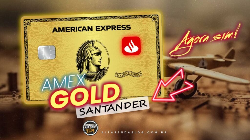 Santander American Express Gold Card: Análise Completa e Benefícios ...