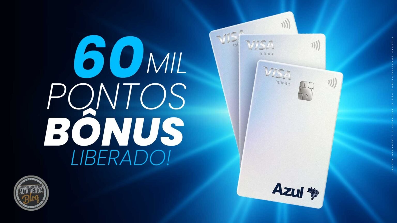 Itaú Está Dando 60 Mil Pontos Bônus no Azul Visa Infinite: Confira as ...