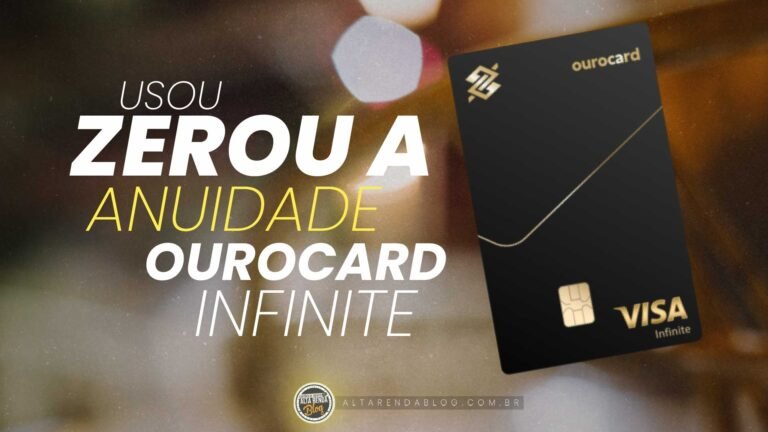 Ourocard Visa Infinite Sem Anuidade? Descubra Como Garantir o Cartão ...