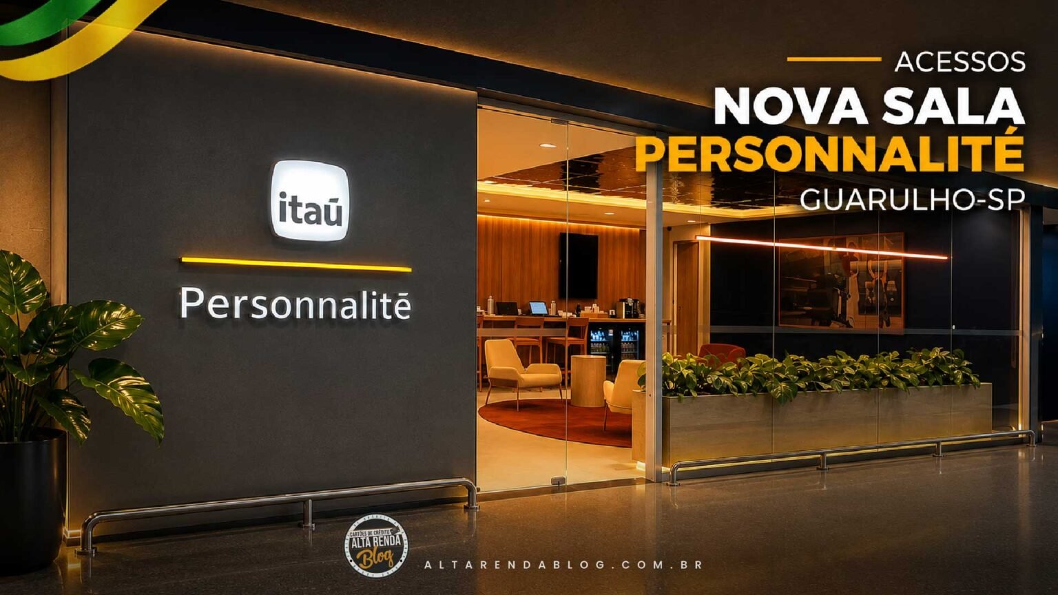 Saiu Tudo Sobre a Nova Sala VIP Exclusiva Itaú Personnalité em ...
